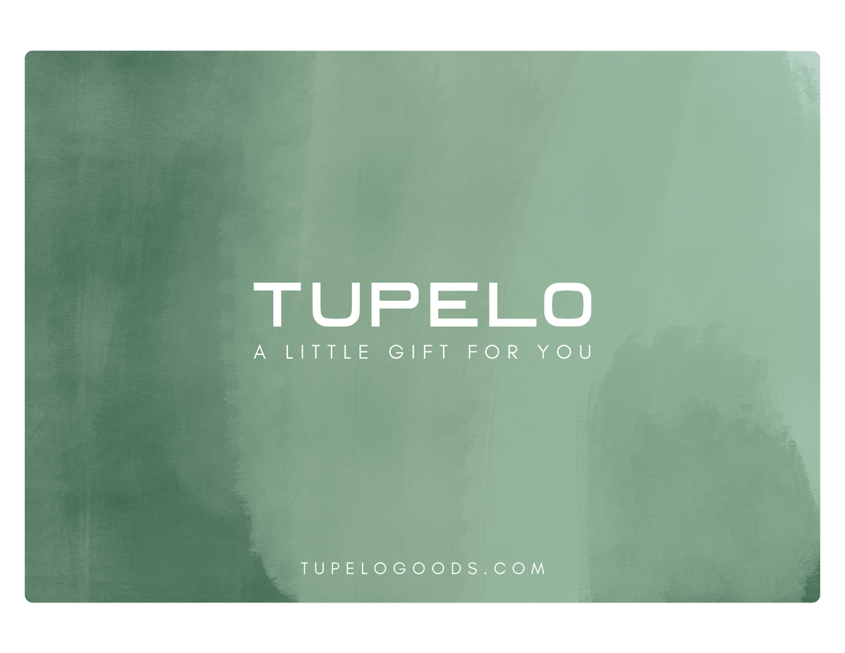Tupelo Gift Card